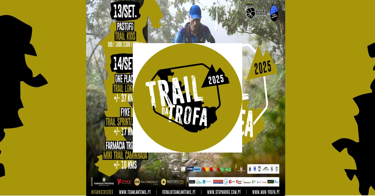 TRAIL DA TROFA 2025 › STOP and GO